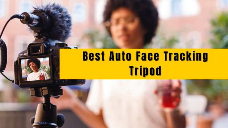 Best Auto Face Tracking Tripod for 2025 - Buyer's Guide